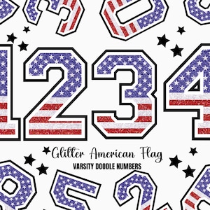 Digital Glitter USA American Flag Alpha Doodle Numbers - 4th July PNG ...