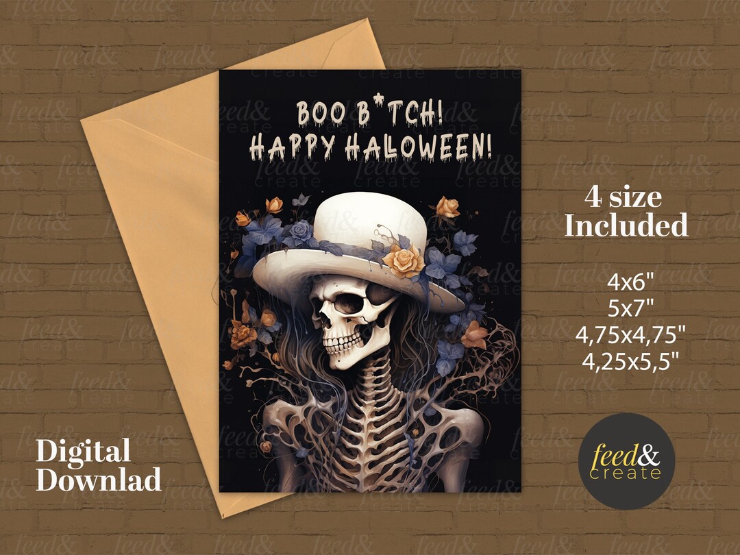 Printable Skeleton Boo Btch Happy Halloween Card, Digital Halloween ...