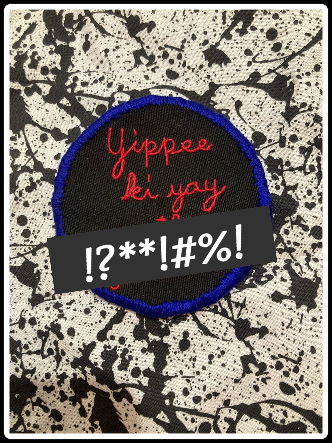 Yippee Ki Yay Hand Sewn Patch - Etsy