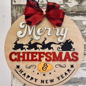 Kansas City Chiefs Merry Chiefsmas Happy New Year Football Door Hanger ...
