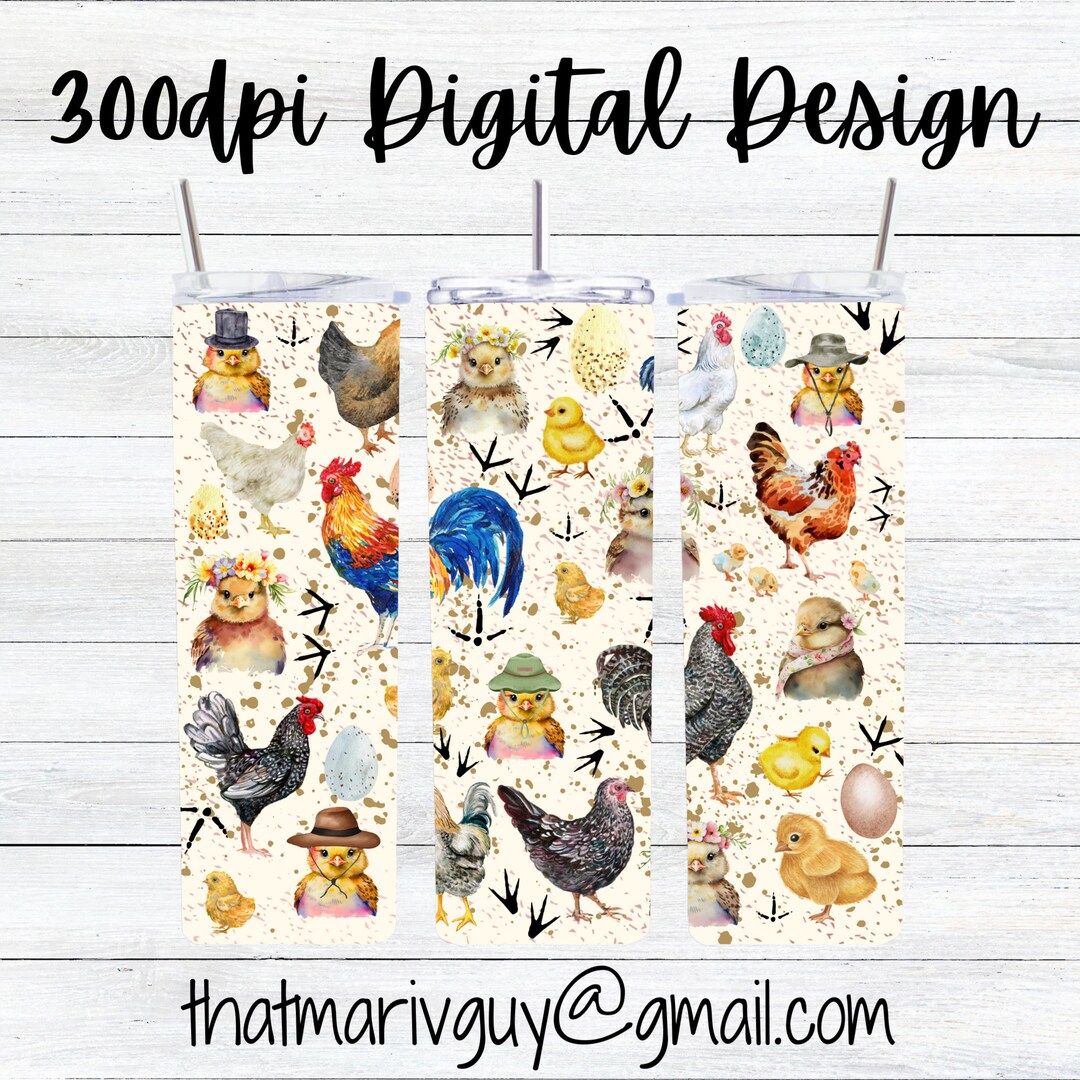 Digital Chickens 300dpi 20oz STRAIGHT Skinny Tumbler Wrap/30oz Tumbler Sublimation/digital 20oz ...