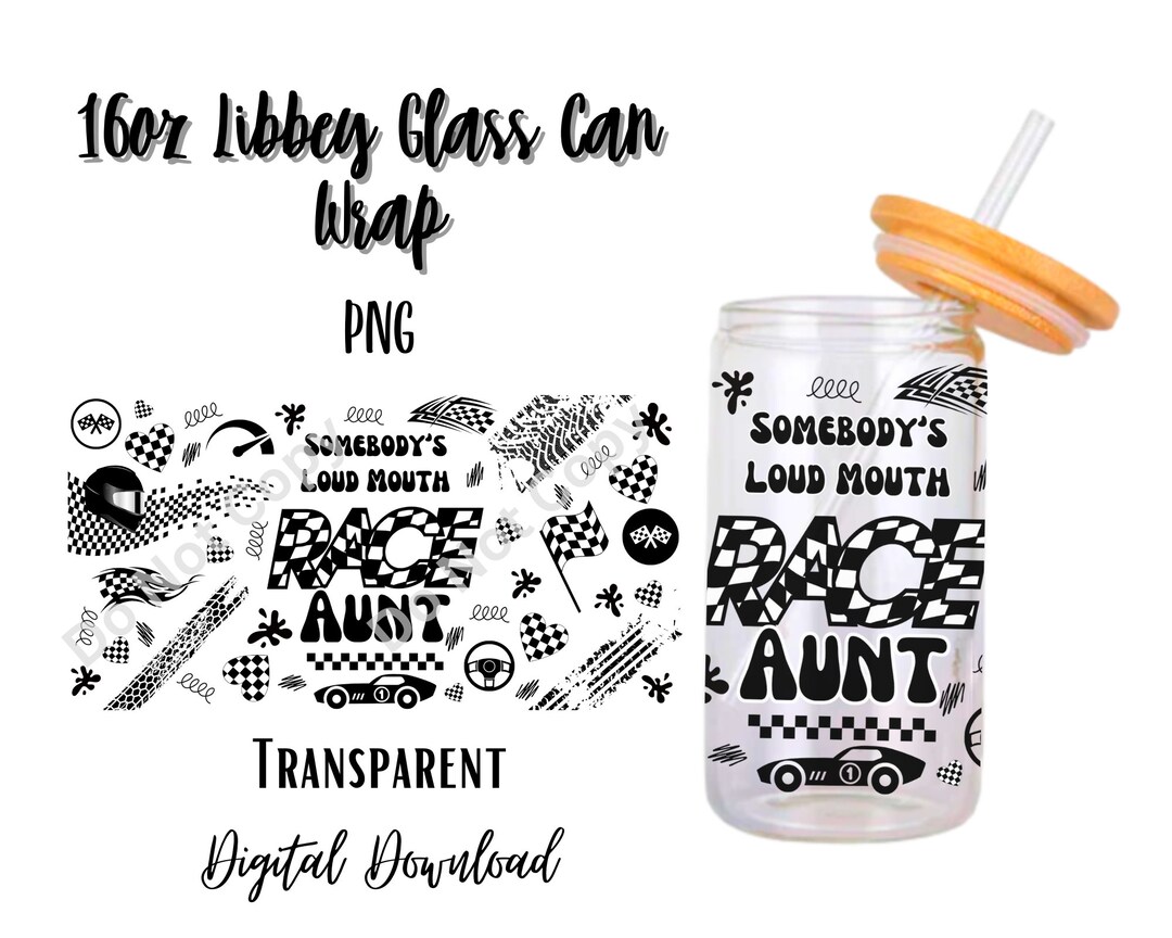 Someone's Loud Mouth Race Aunt 16oz Libbey Glass Can Tumbler ...
