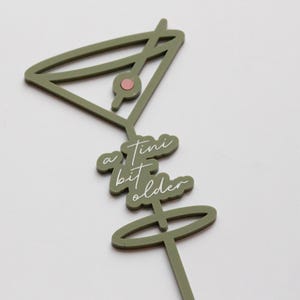 A Tini Bit Older Cake Topper, Cake Topper, Tini Bit Older, Martini ...