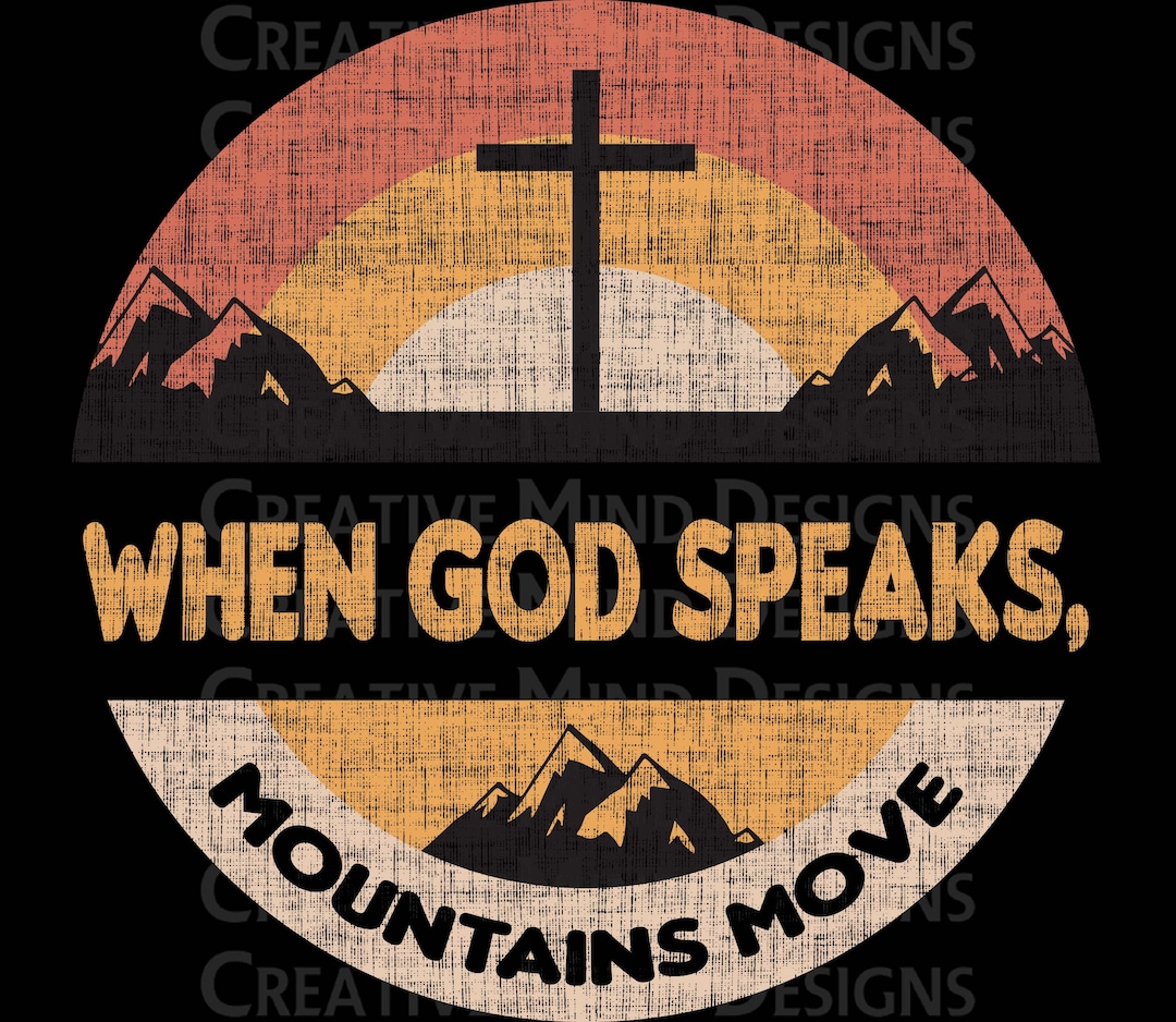 When God Speaks , Designs, Downloads, Png, Clipart, Shirt Design ...