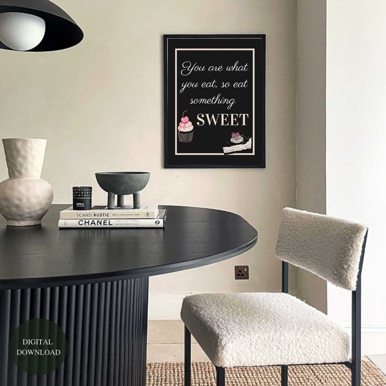 You Are What You Eat so Eat Something Sweet,art Print,kitchen Decor ...