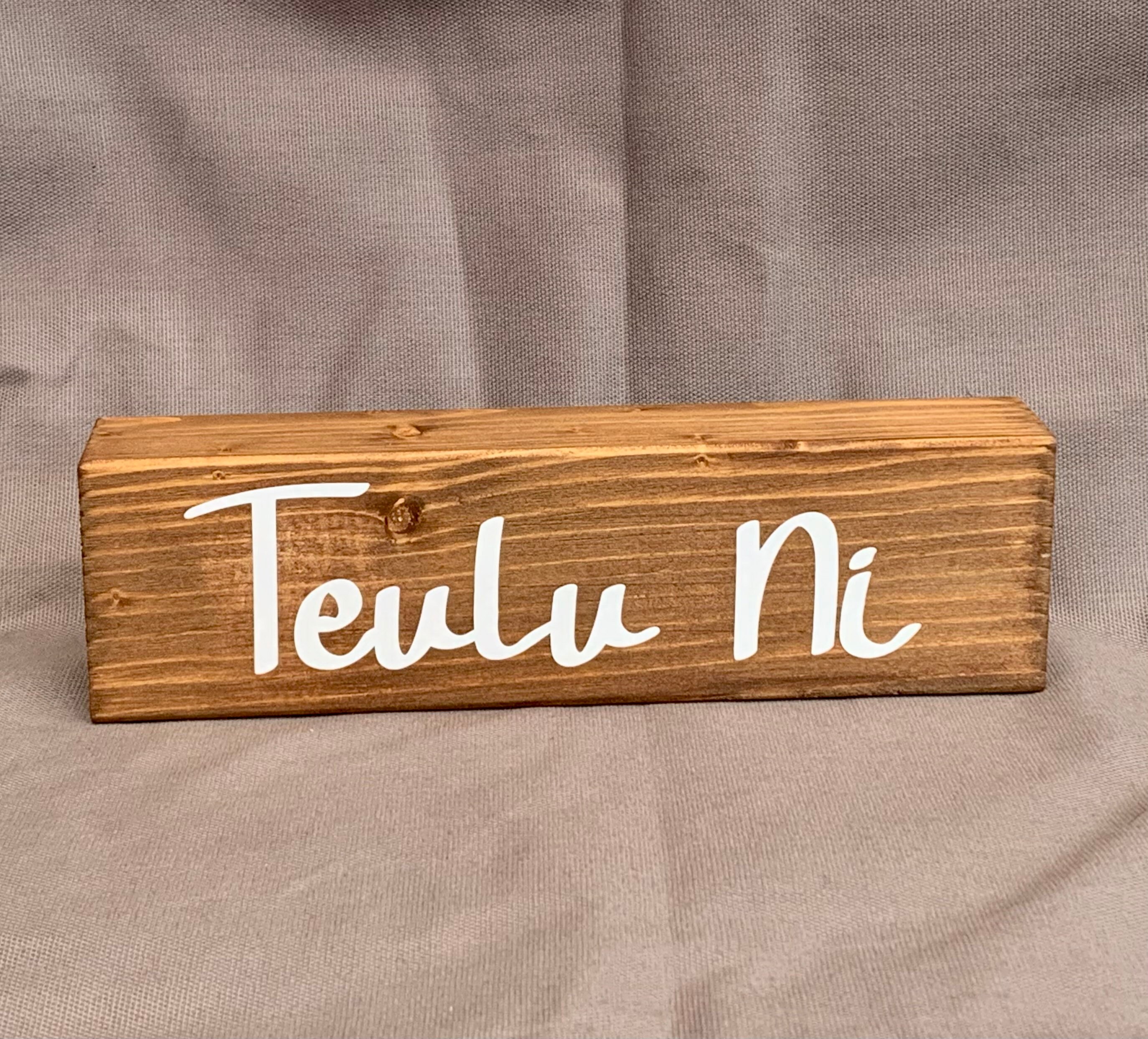 Free Standing Sign Teulu Ni / Our Family Shelf Sitting Solid Wood ...