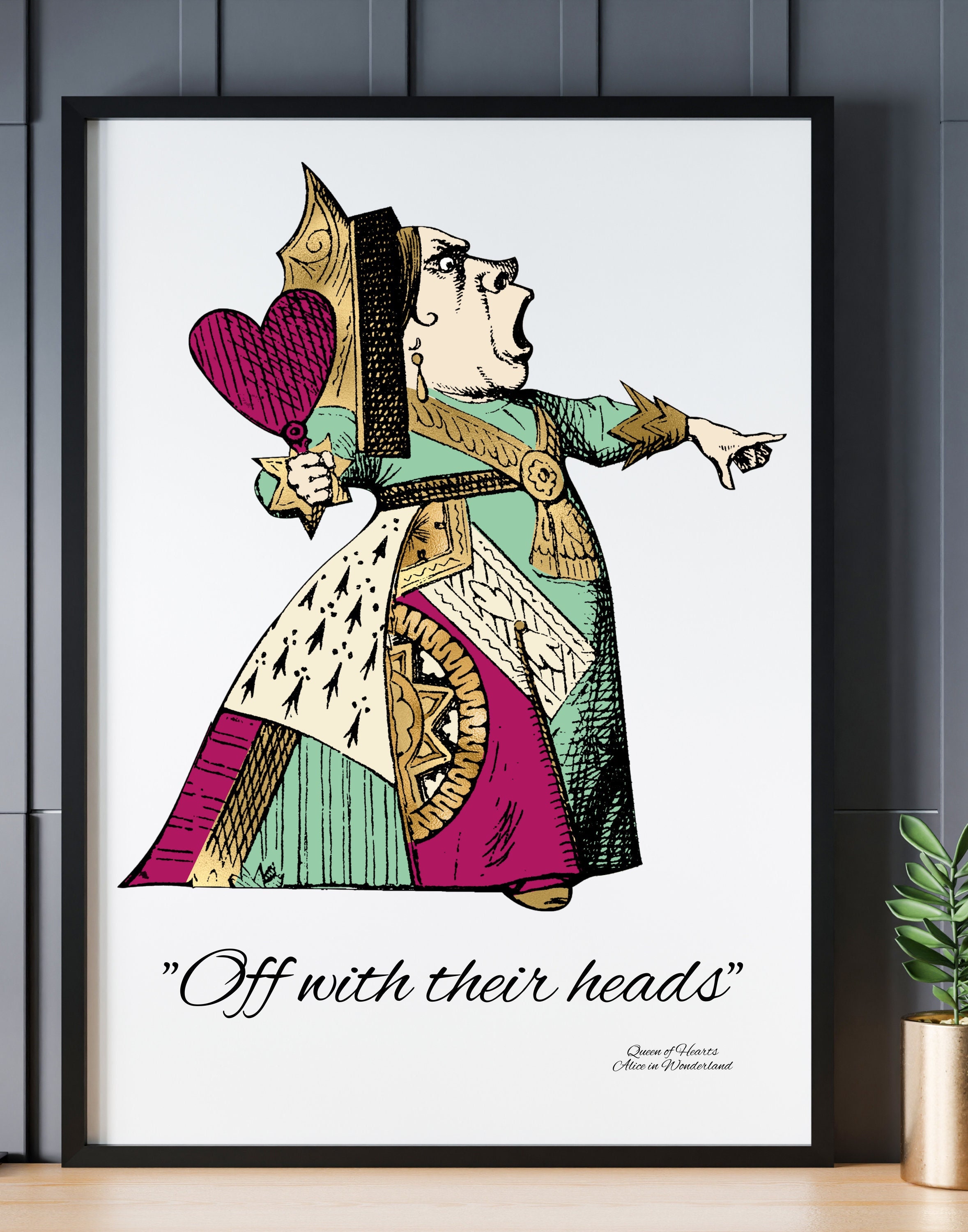 Queen Of Hearts Alice In Wonderland Off With Their Heads