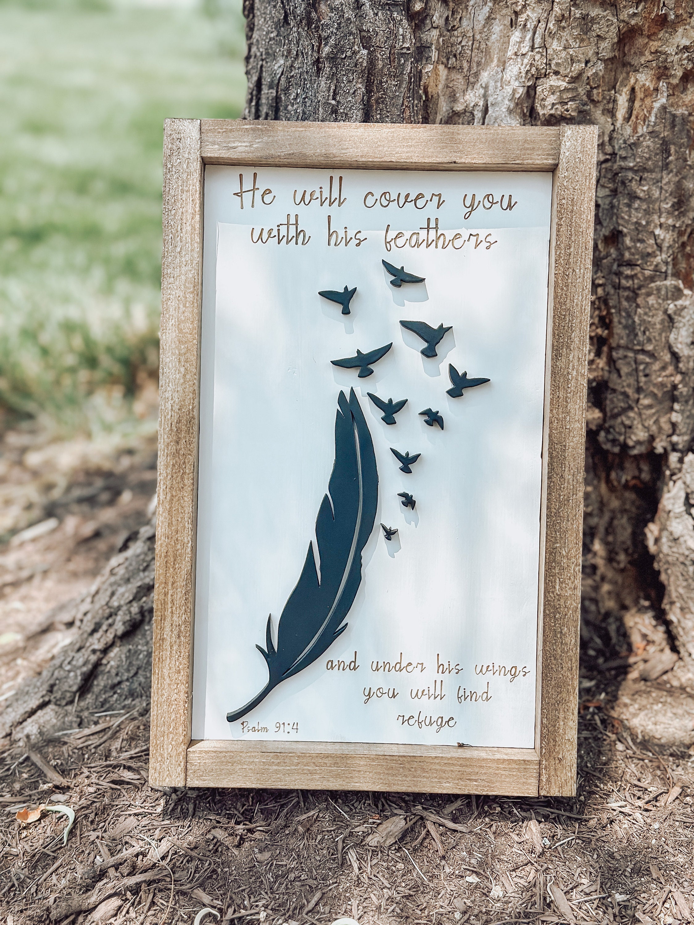 He Will Cover You With His Feathers | Psalm 91 Sign | Bible Verse Sign ...