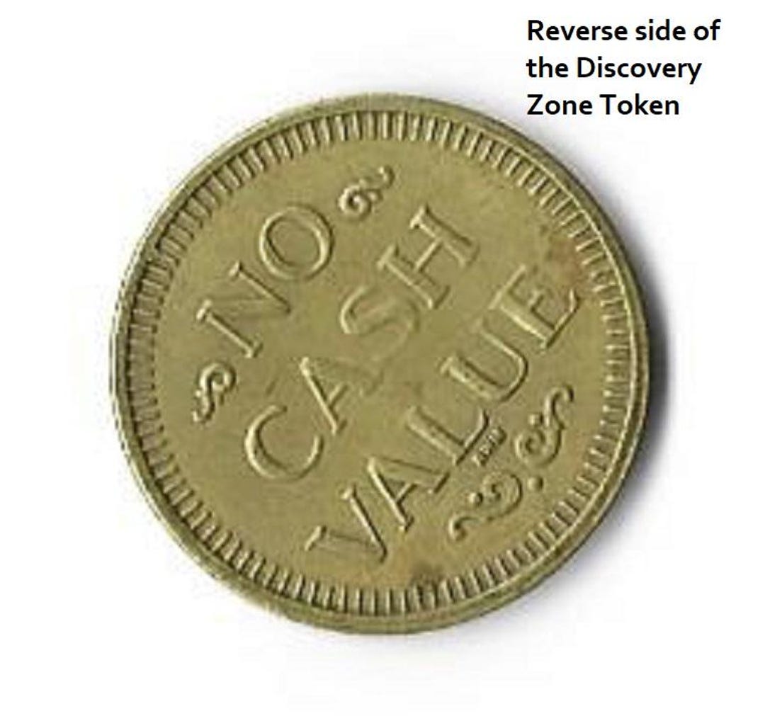 No Cash Value Tokens - Rare Find - One Discovery Zone and One Eagle ...