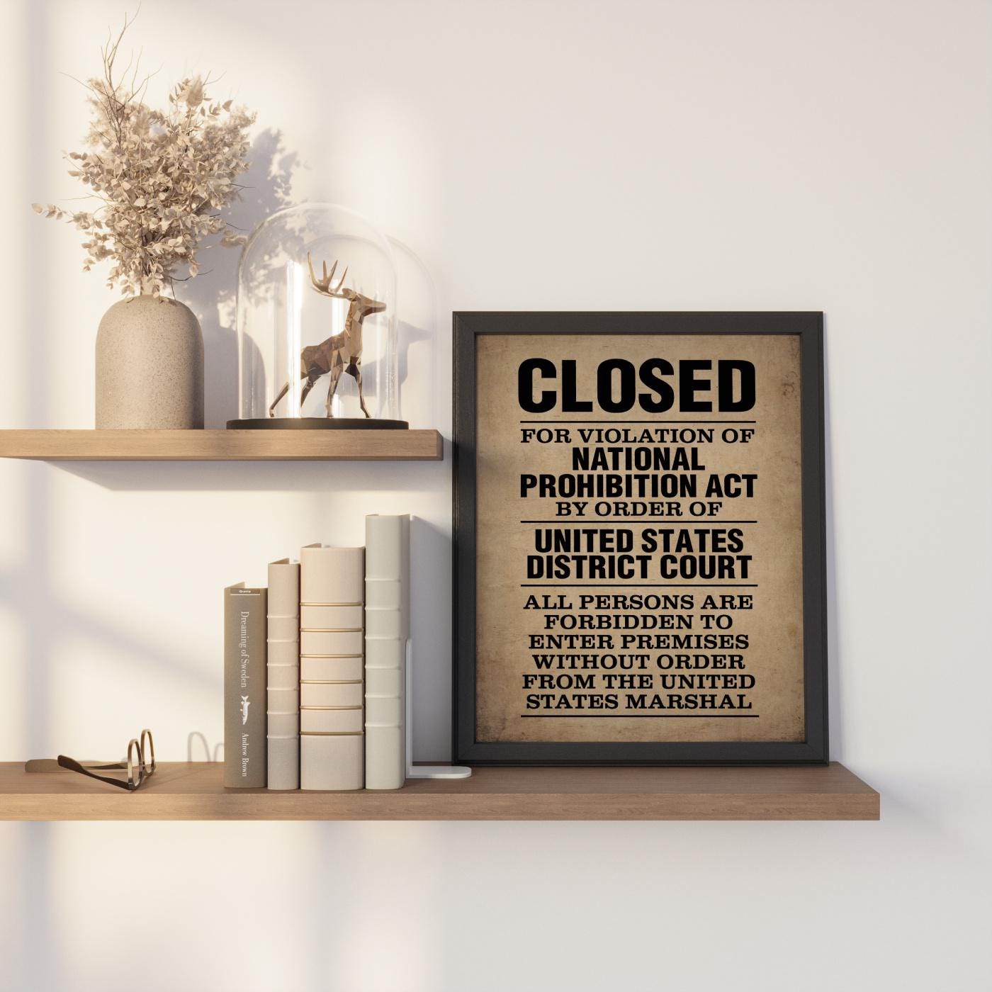 Prohibition Closed Sign - Vintage Prohibition Era Bar Sign Forbidding ...