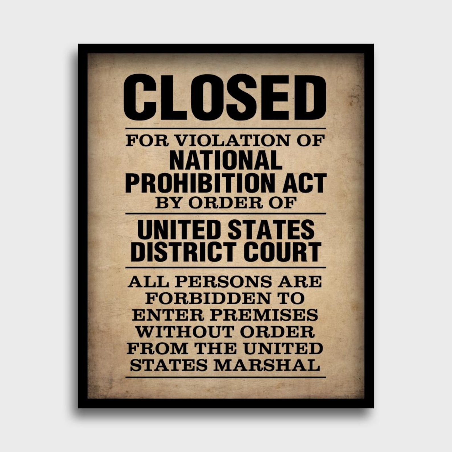 Prohibition Closed Sign - Vintage Prohibition Era Bar Sign Forbidding ...