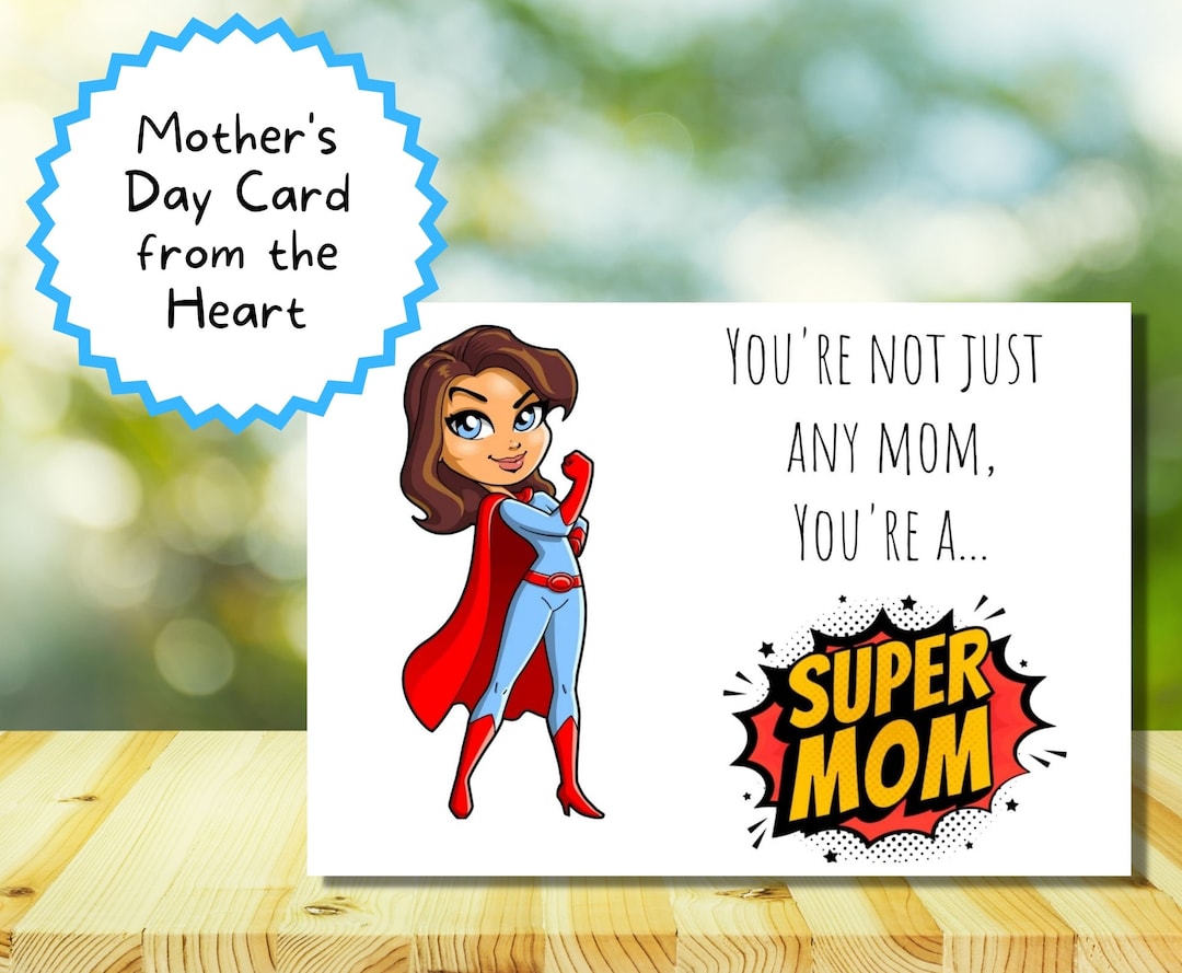 Printable Super Mom Mother's Day Card ~ Instant Download 7x5 Inch Card ...