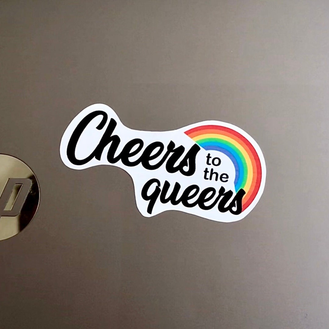 Sticker Paper Sticker Cheers to the Queers - Etsy