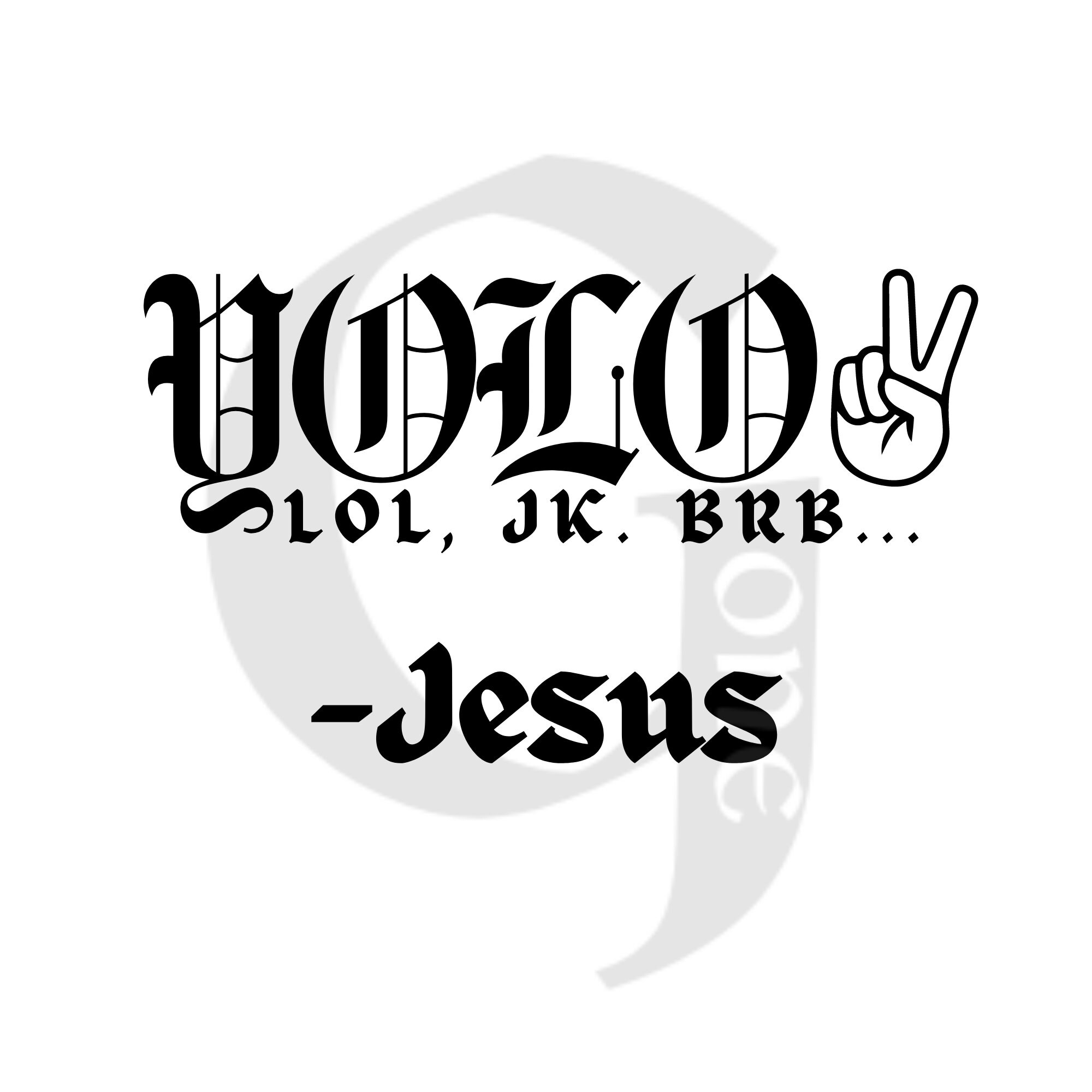 Yolo Jk Brb Svg Christian Svg Yolo Svg Jesus Coming Back - Etsy Australia