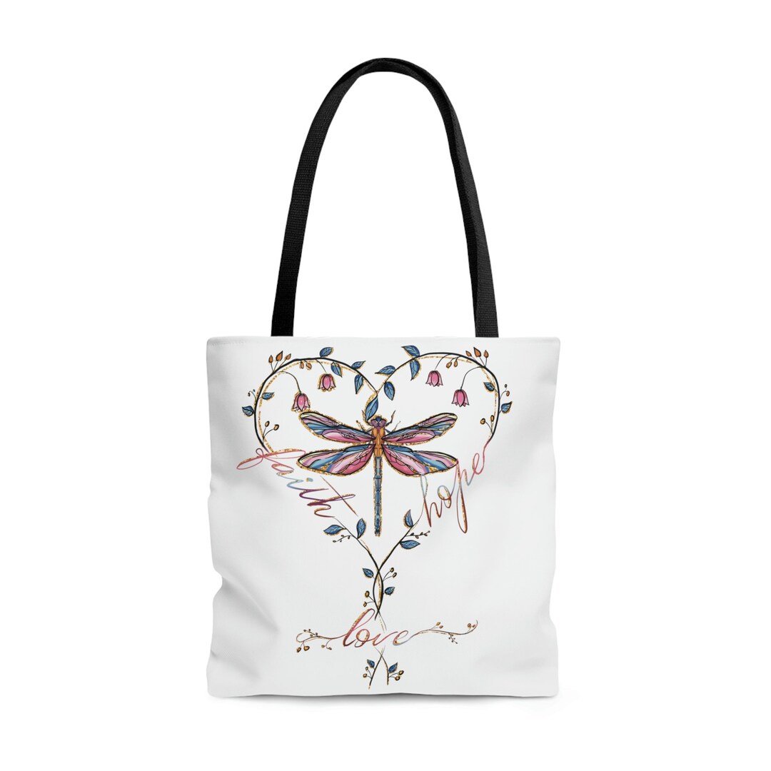 Faith Hope Love Dragonfly, Faith Hope Love Dragonfly Tote, Faith Hope ...