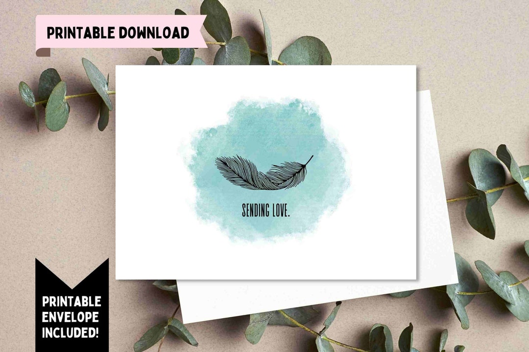 Printable Support Card, Feather Image, 5x7 Inches, Sending Love Message ...