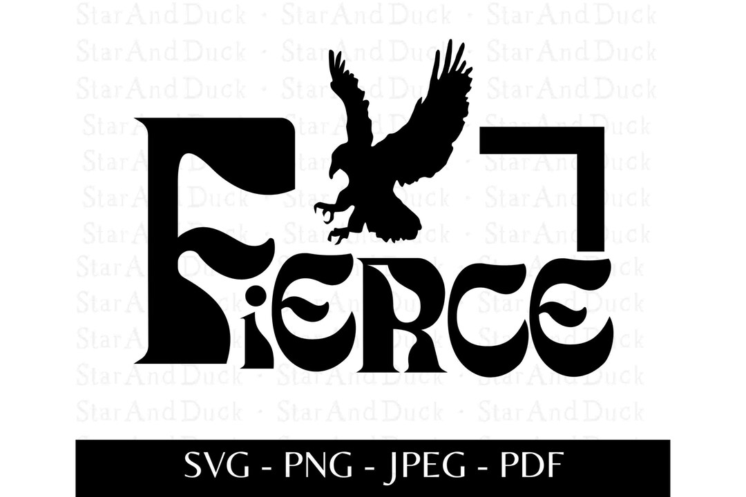 Fierce SVG, PNG and Other Files, Fierce Woman SVG, Fierce Human Graphic ...