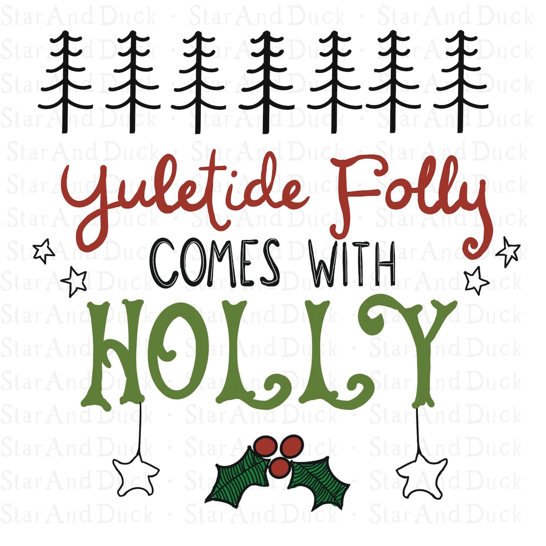 Yuletide SVG, Yule PNG, Yule Lettering, Yuletide Cut File, Happy Yule ...