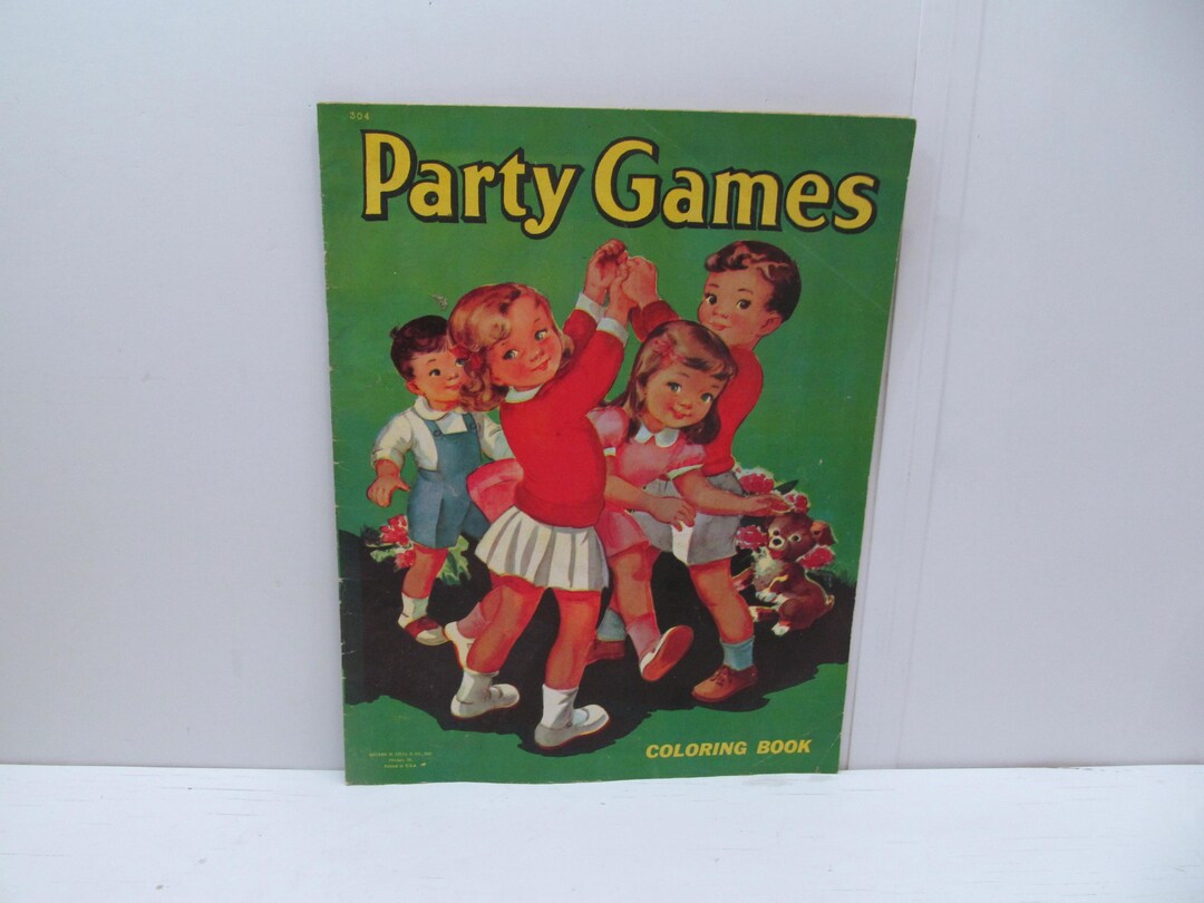 Vintage Party Games Coloring Book, Reuben H. Lilja, Publishers, 1950's ...