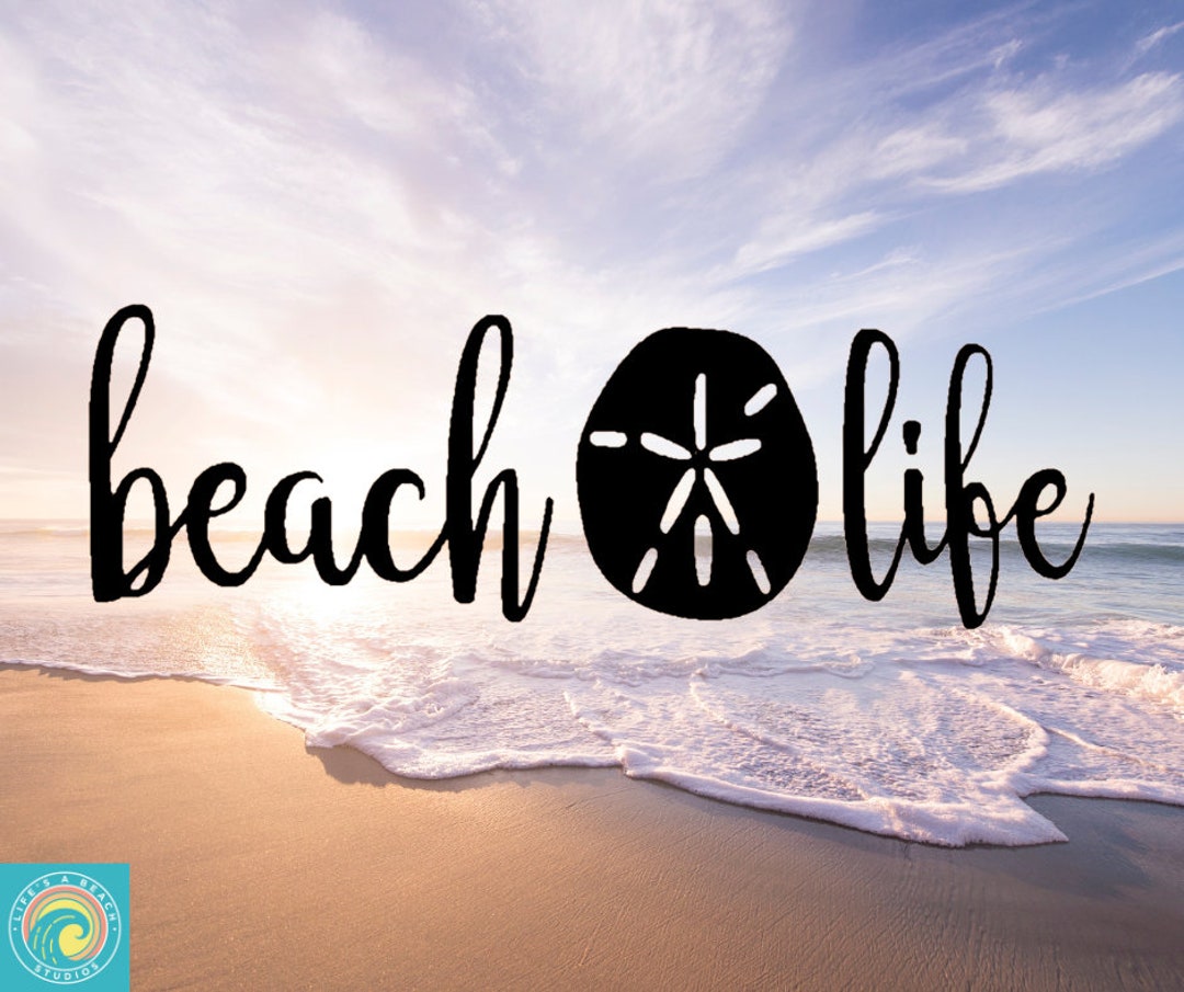 Beach Life Decal, Sand Dollar, Shelling, Sea Glass, Car Decal, Wall ...
