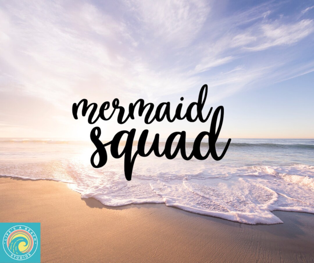 Mermaid Squad Decal, Beach Decal, Ocean, Sea, Mermaid Life, Car Decal ...