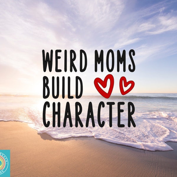 Weird Moms Build Character Decal - Etsy