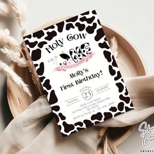 Holy Cow Im One Invitation Holy Cow First Birthday Girl Cow Birthday ...