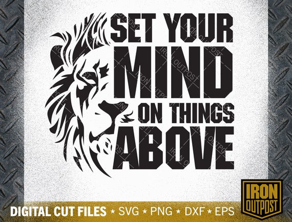 Set Your Mind on Things Above Svg Christian Svg Bible Verse - Etsy