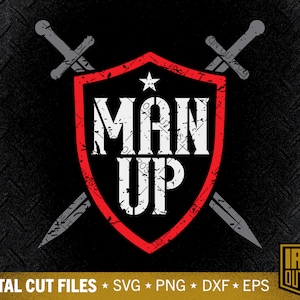 Man up Svg, Workout Svg, Motivational Svg, Cut File, Silhouette Svg ...