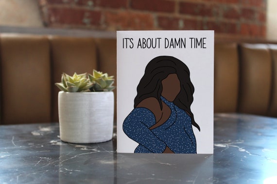 Its About Damn Time Meme