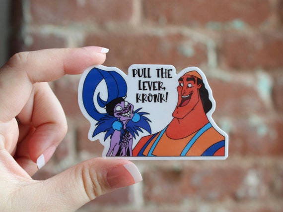 Pull the Lever Kronk Sticker Yzma and Kronk Emperor's - Etsy