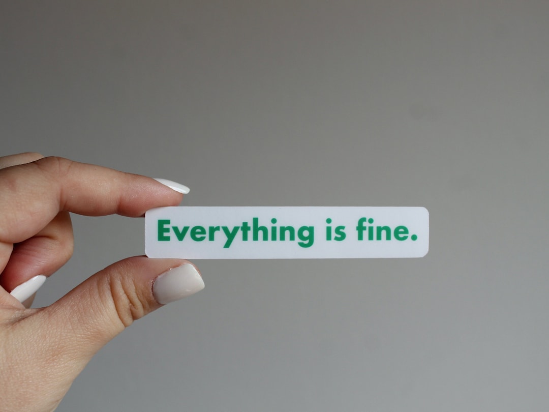 Everything is Fine Sticker: the Good Place Inspired, Waterproof Matte ...
