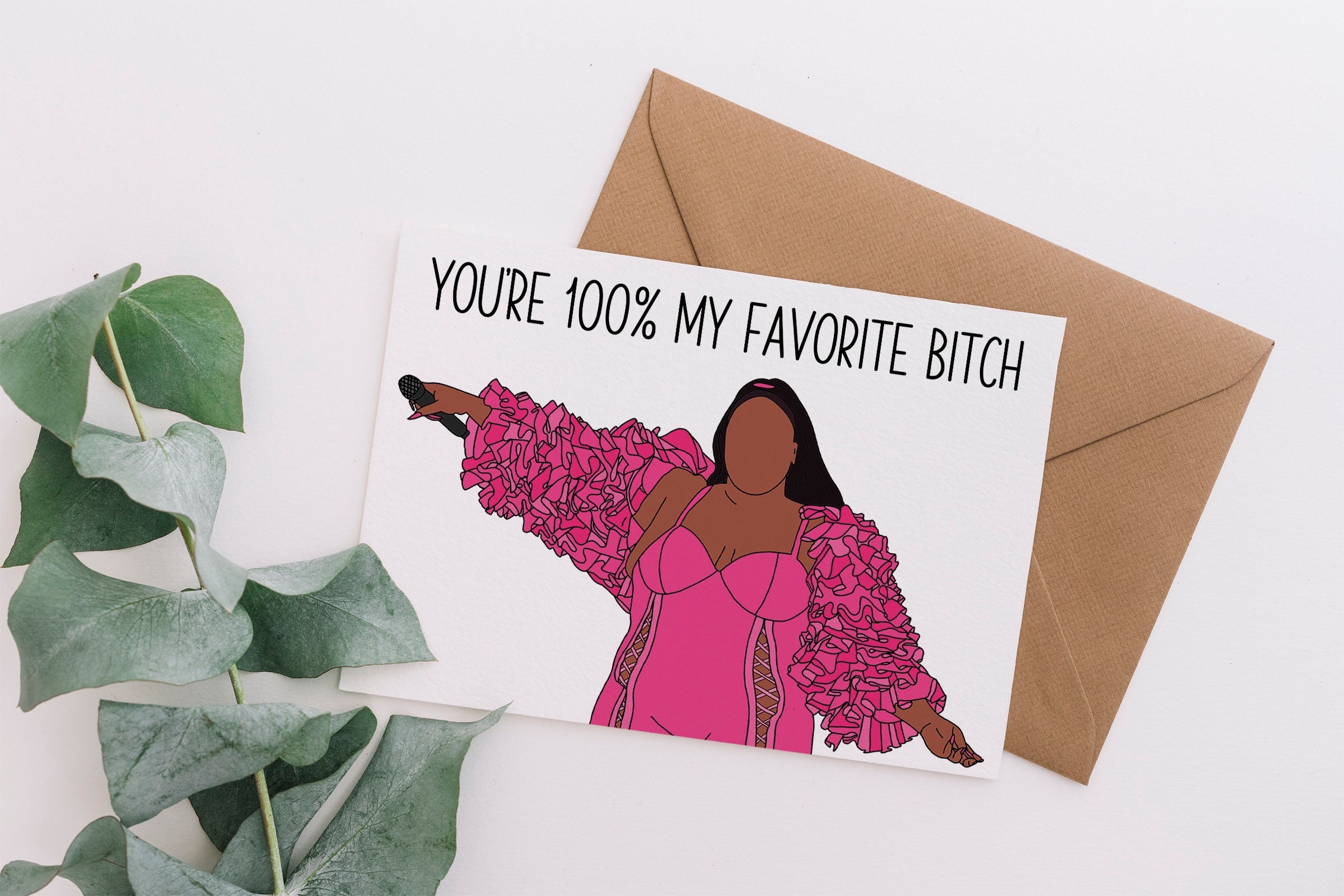 Lizzo Card You're 100% My Favorite Bitch Best Friend - Etsy
