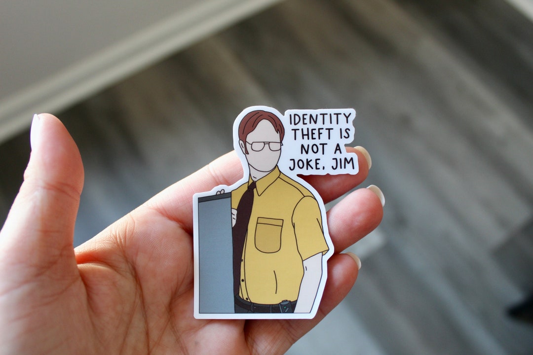 Dwight Schrute 'the Office' Sticker: Identity Theft, Waterproof Matte ...