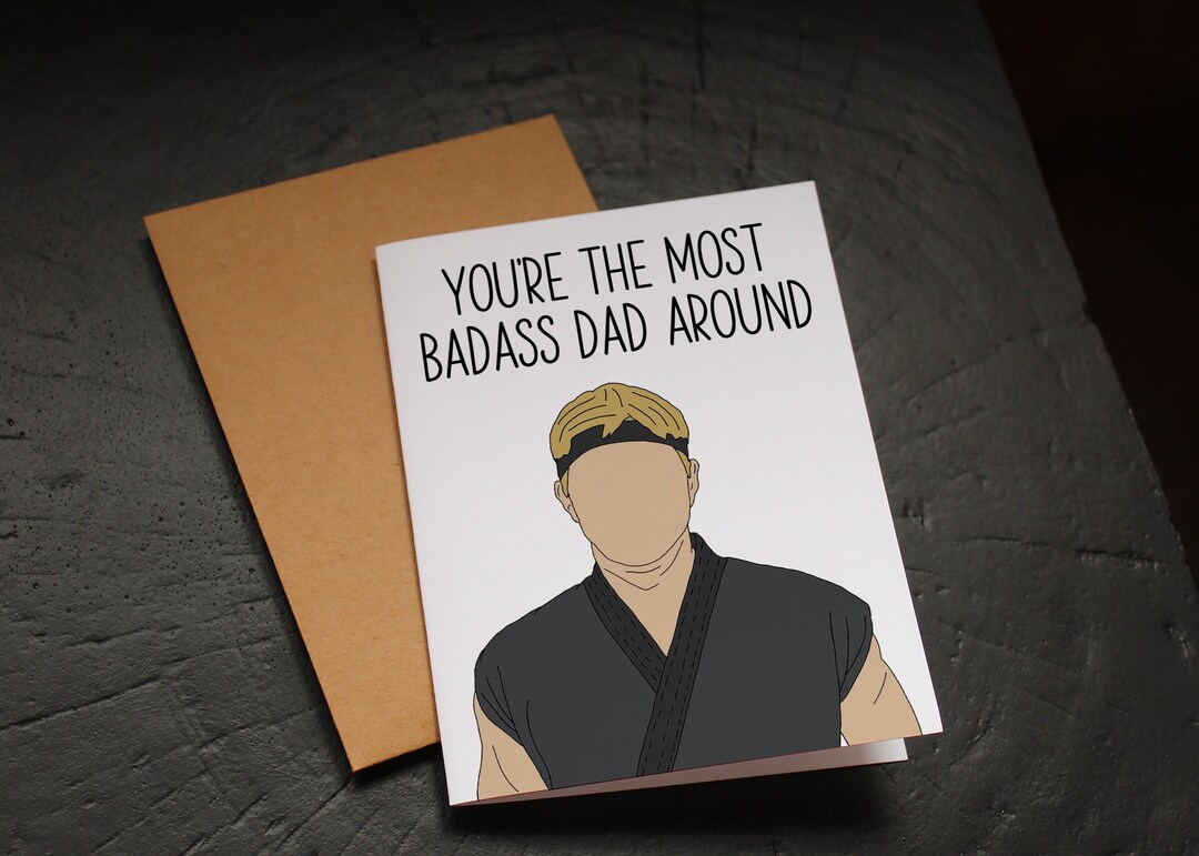 Cobra Kai Father's Day Card: Johnny Lawrence, Badass Dad - Etsy