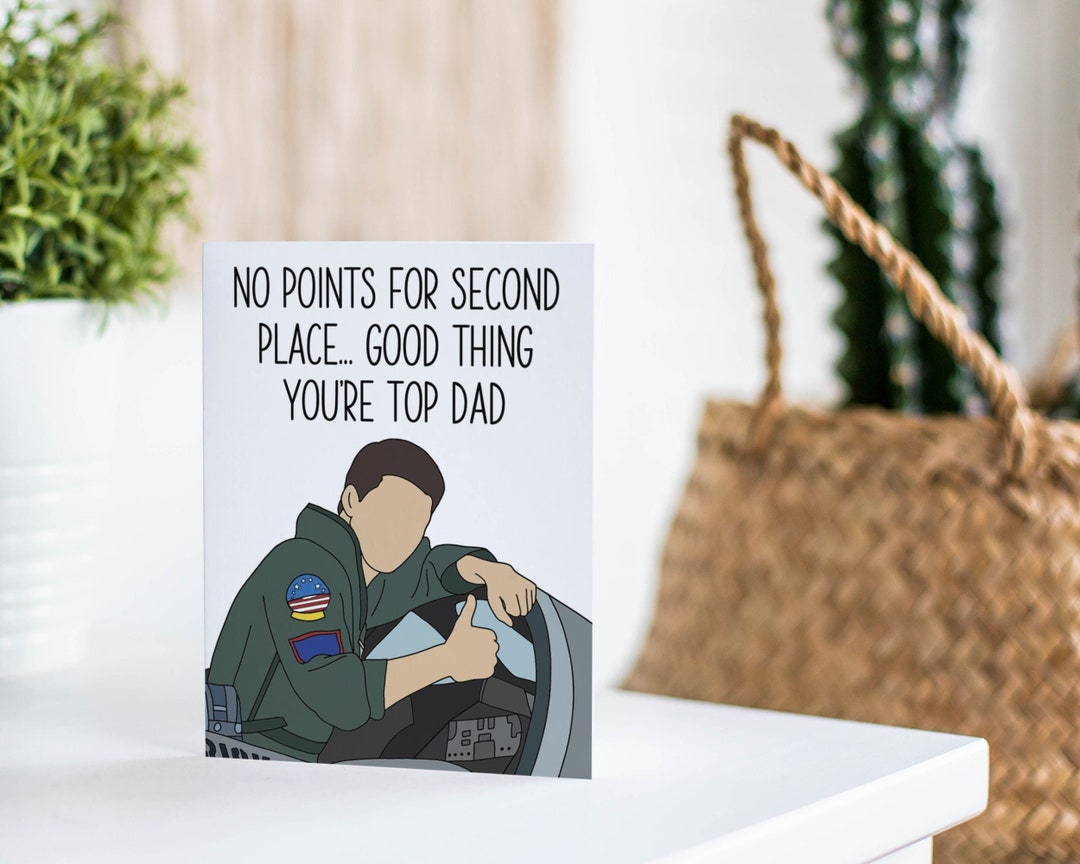Top Gun Birthday Card For Dad Top Dad Tom Cruise No Points For Second Place Card For Dad