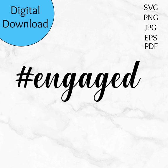 Engagment Svg engaged Svg Wedding Svg Bridal Svg - Etsy