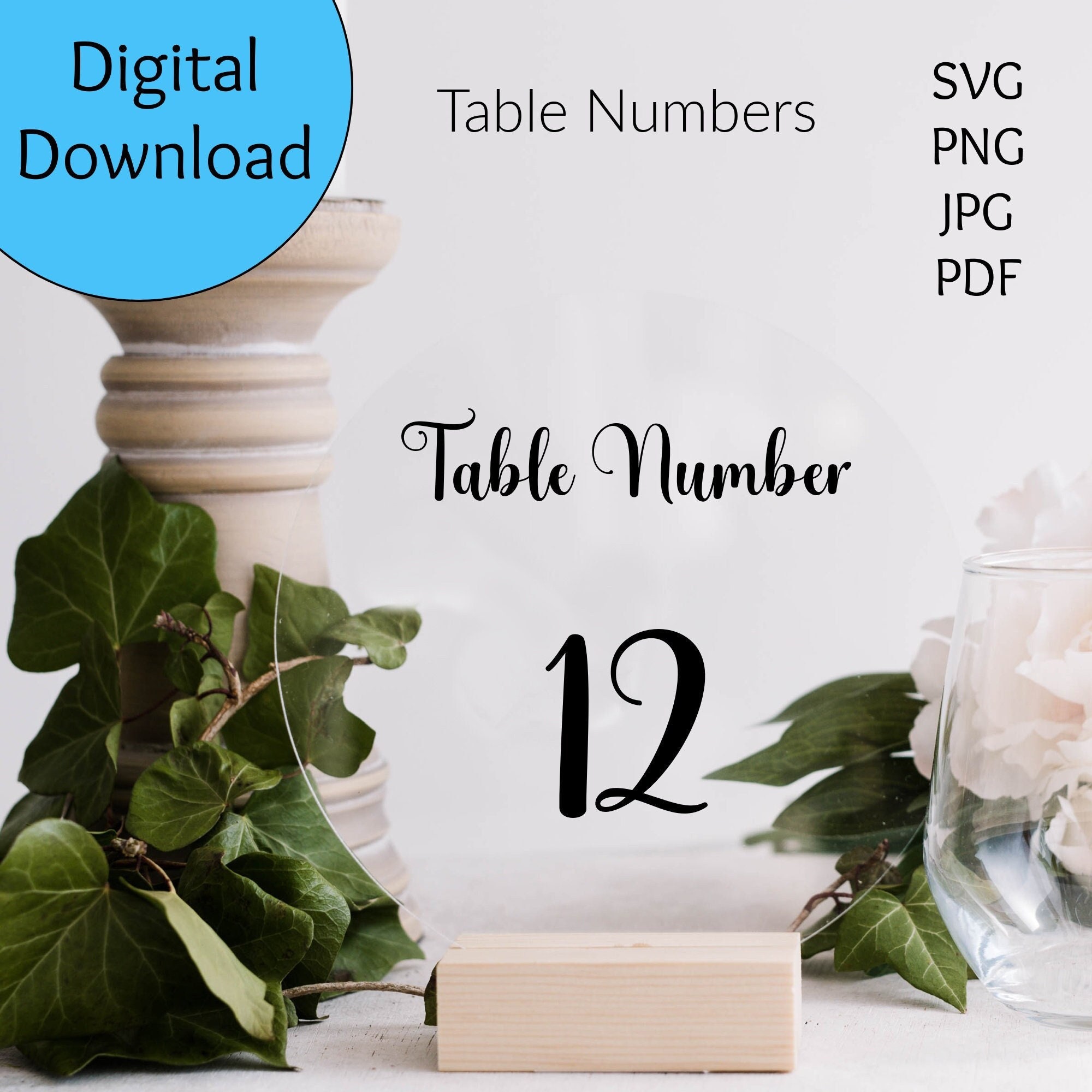 Table Numbers Svg, Table Numbers Wedding, Wedding Table Numbers ...