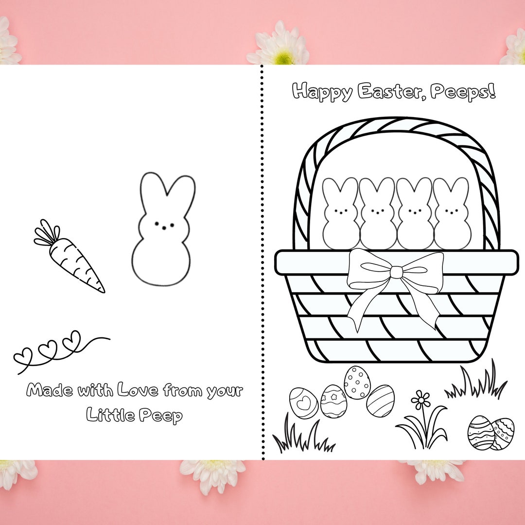 Happy Easter, Peeps! - Printable Foldable Kids Easter Card to Color and ...