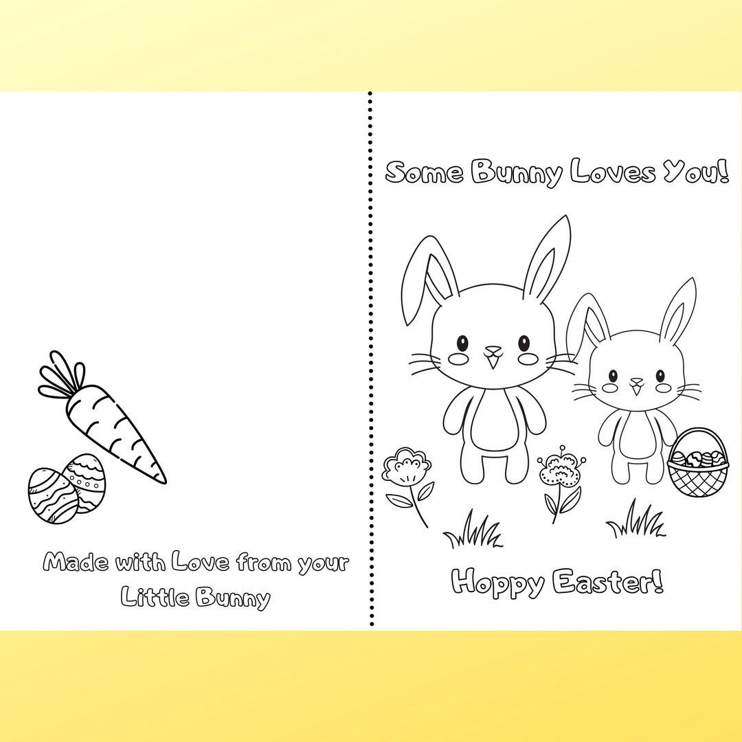 Some Bunny Loves You Printable Foldable Easter Kid Card to Color and ...