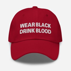 Wear Black Drink Blood Embroidered Baseball Cap Goth Fashion Dad Hat - Etsy