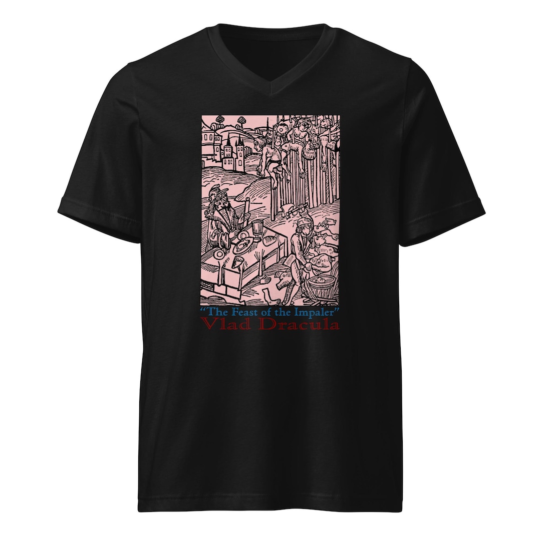 Feast of the Impaler Dracula V-neck T-shirt – Gothic Horror Unisex Tee ...