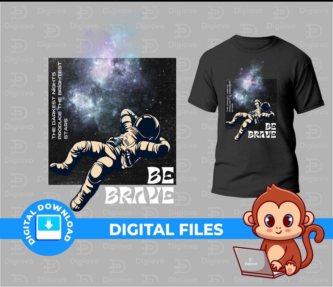 Sé valiente, astronauta PNG, espacio PNG, camiseta PNG, imágenes ...