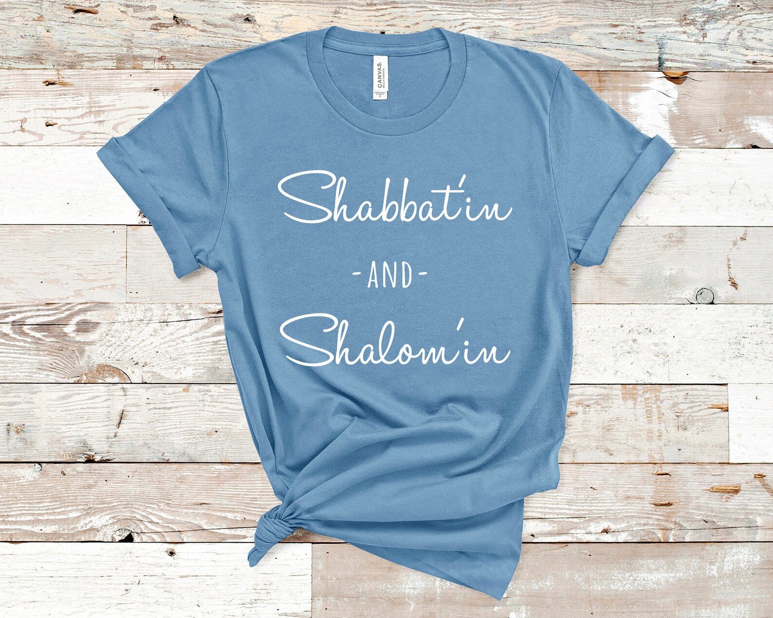 Shabbat'in and Shalom'in: Shabbat Shalom Shirt, Torah T-shirt, Jesus T ...