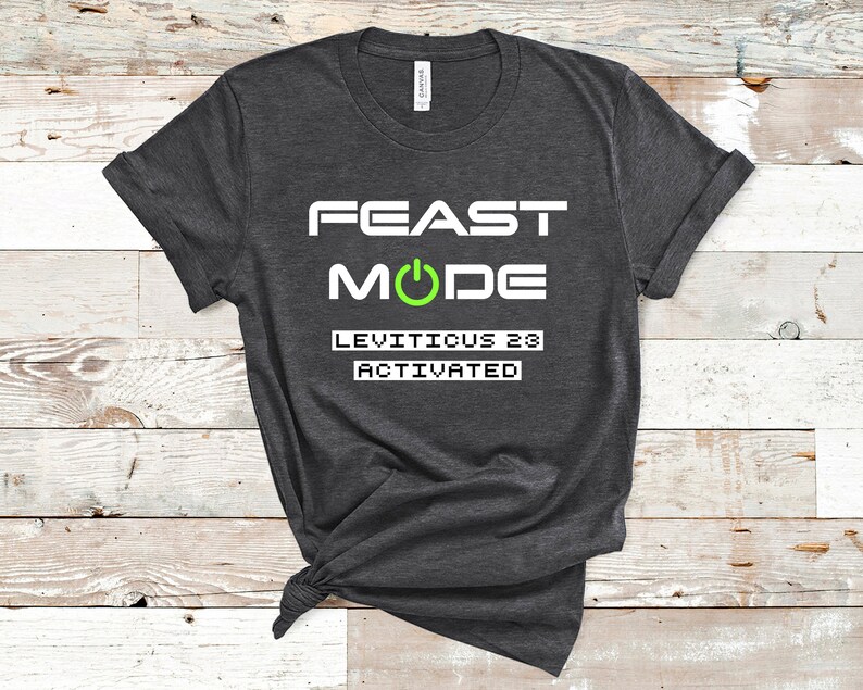 Youth Feast Mode Activated Shirt: Feast Day Shirt, Sukkot Shirt ...