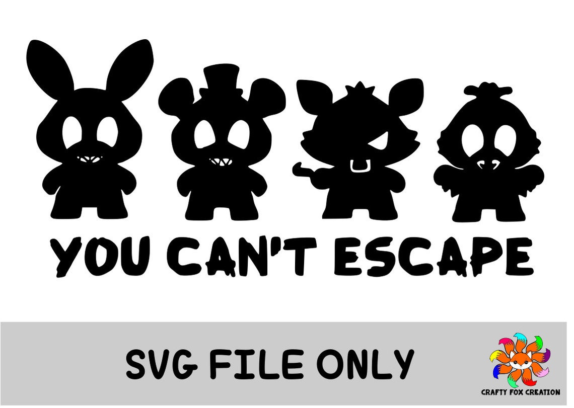 FNAF You Can't Escape SVG - Etsy
