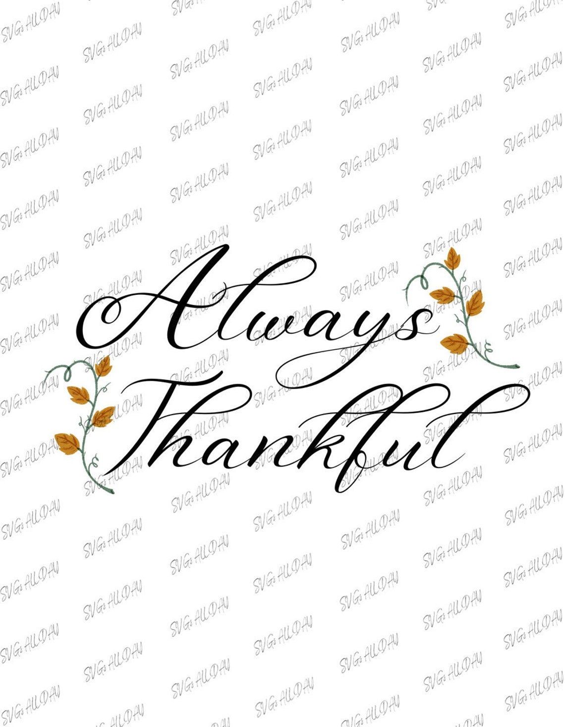 Always Thankful Png, Instant Download, Thankful Designs, Digital ...