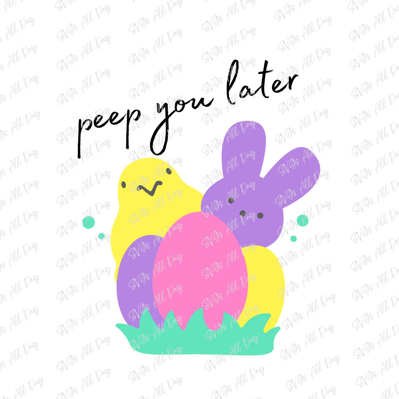 Peep You Later SVG, Easter SVG, Easter Png, Easter Downloads, Peeps SVG ...