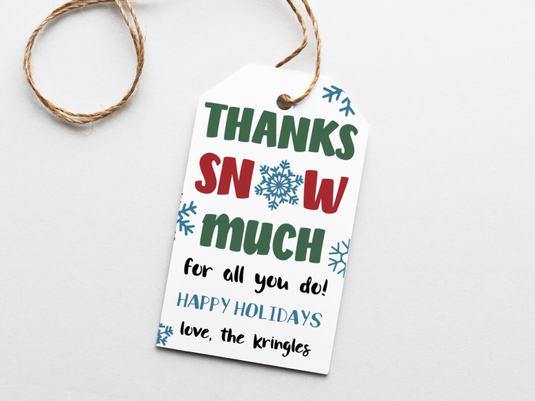 Editable Thanks Snow Much Christmas Tag Template - Etsy