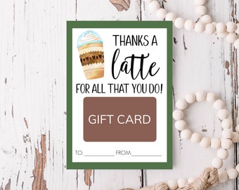 Thanks a Latte Appreciation Gift Card Holder Printable, Coffee Teacher ...